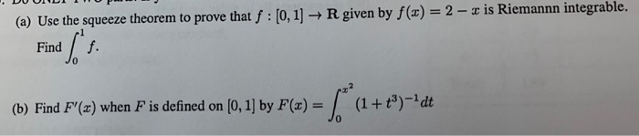 Solved (a) Use the squeeze theorem to prove that f : [0, 1] | Chegg.com