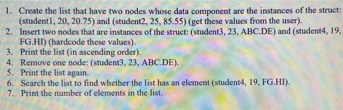 Solved Question 1 [15). Write a struct Student that has | Chegg.com