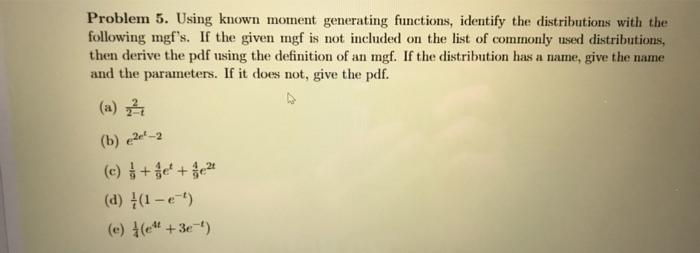 Solved Problem 5. Using known moment generating functions, | Chegg.com