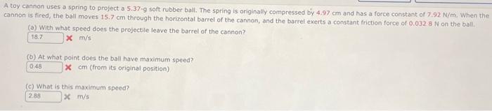 Solved A toy cannon uses a spring to project a 5.37 .9 soft | Chegg.com