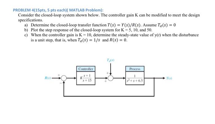 Solved PROBLEM 4(15pts, 5 pts each)( MATLAB Problem): | Chegg.com