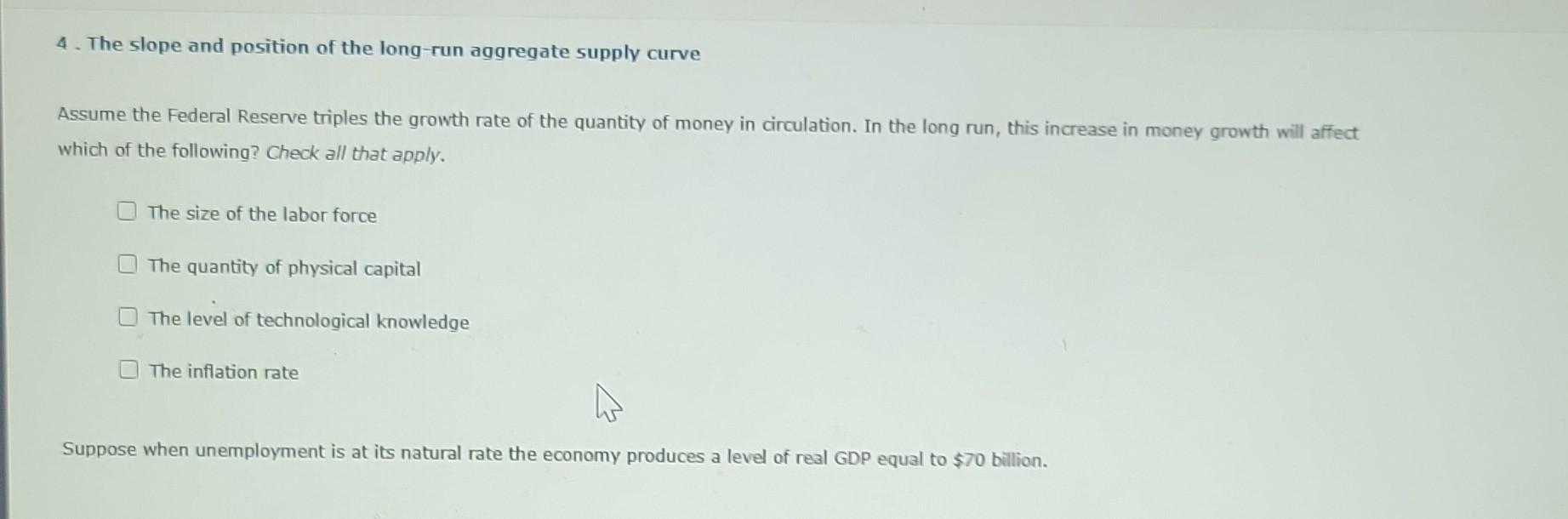Solved 4. The slope and position of the long-run aggregate | Chegg.com