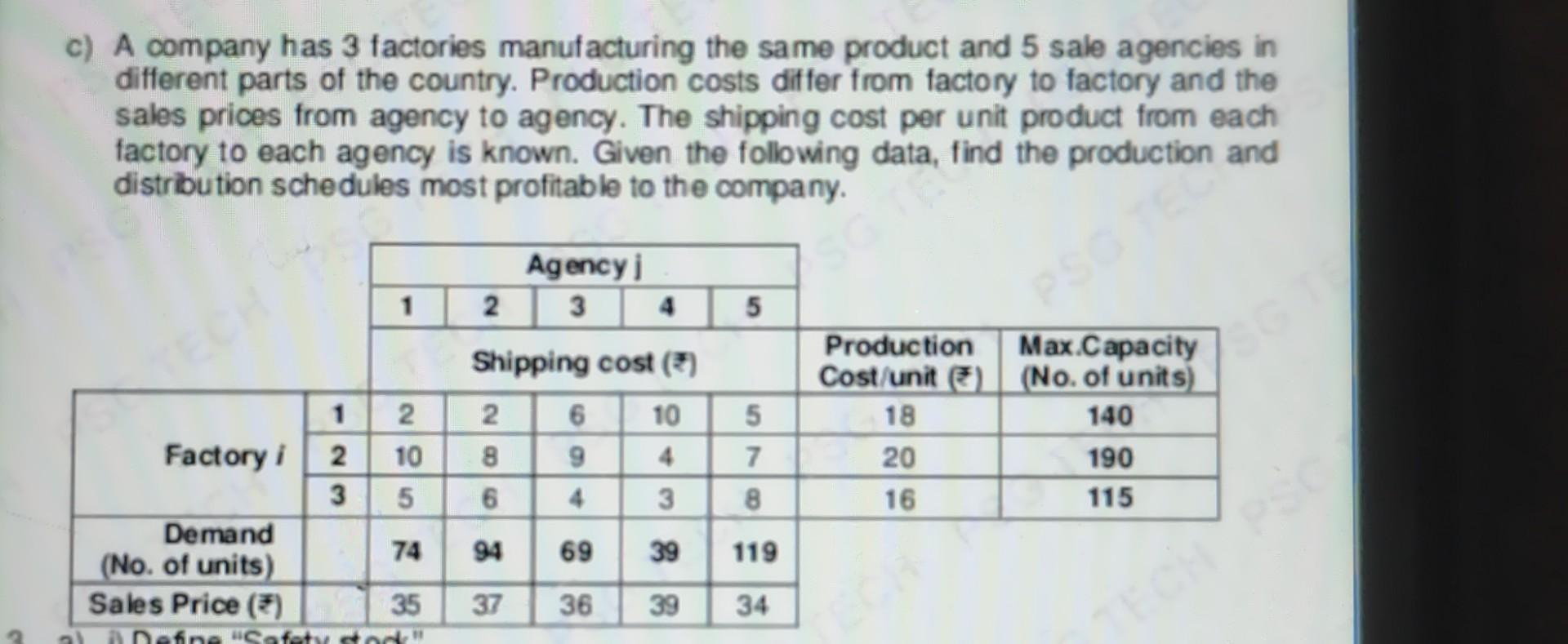 Solved c) A company has 3 factories manufacturing the same | Chegg.com