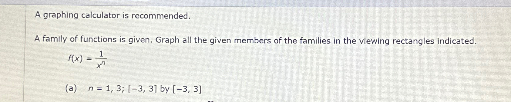 Solved A graphing calculator is recommended.A family of | Chegg.com