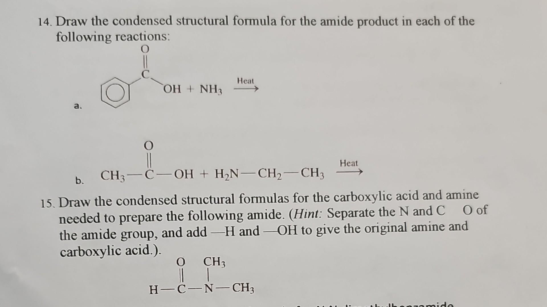 Solved 14. Draw the condensed structural formula for the | Chegg.com