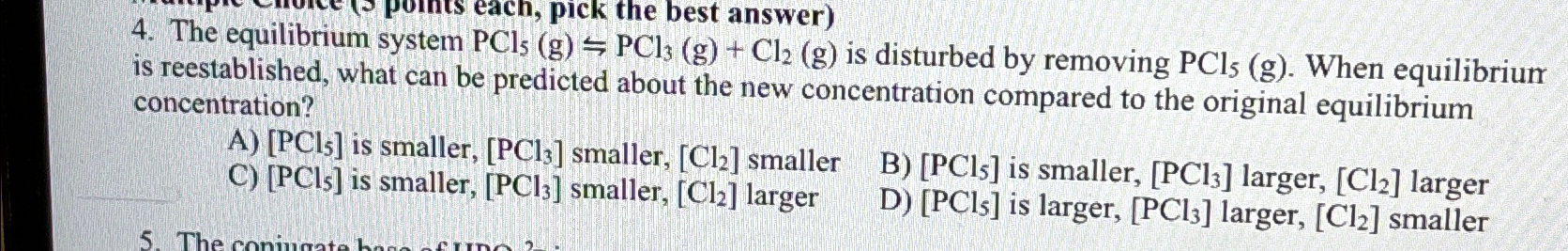 Solved The equilibrium system PCl5(g)⇋PCl3(g)+Cl2(g) ﻿is | Chegg.com