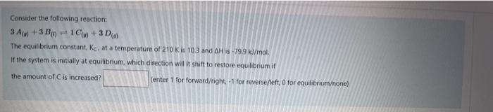 Solved Consider the following reaction 3A 3B 1 + 3 D The | Chegg.com
