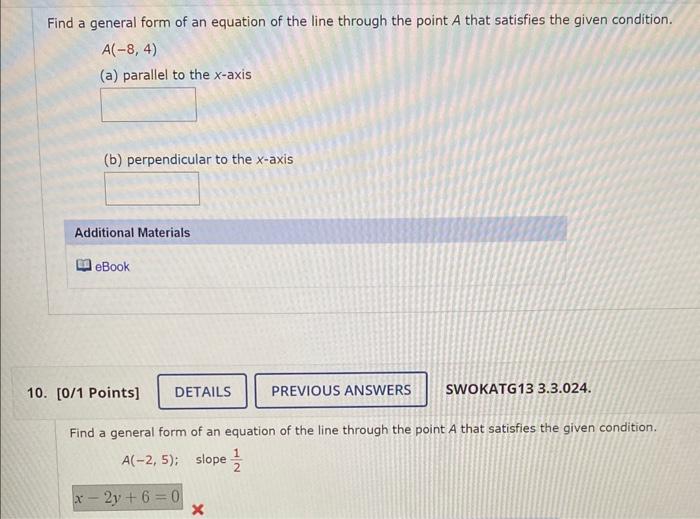 Solved Find a general form of an equation of the line | Chegg.com