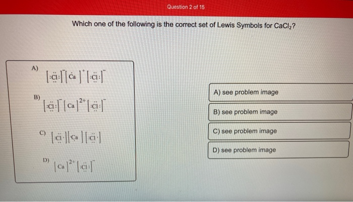 Solved Question 2 of 15 Which one of the following is the | Chegg.com