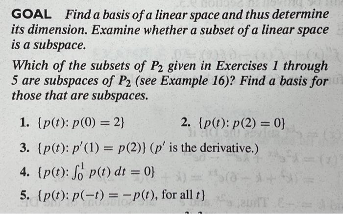 Solved GOAL Find a basis of a linear space and thus | Chegg.com
