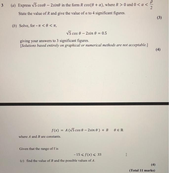 Solved 3 р (a) Express V5 cose - 2 sind in the form R cos(+ | Chegg.com