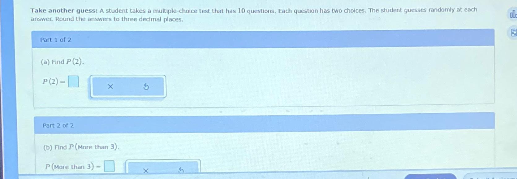 Solved Take another guess: A student takes a multiple-choice | Chegg.com