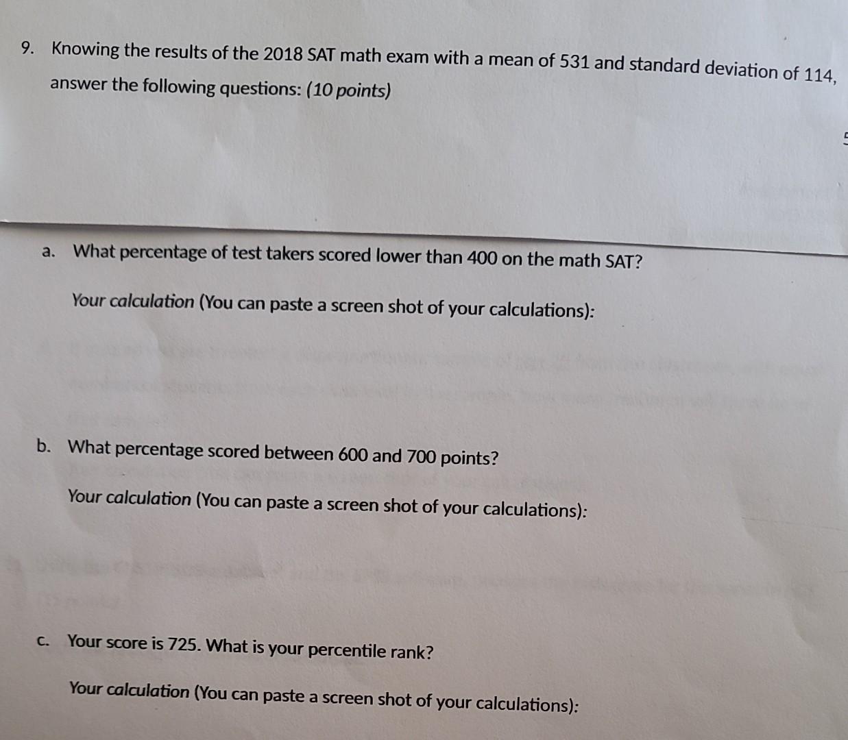 Solved 9. Knowing the results of the 2018 SAT math exam with | Chegg.com