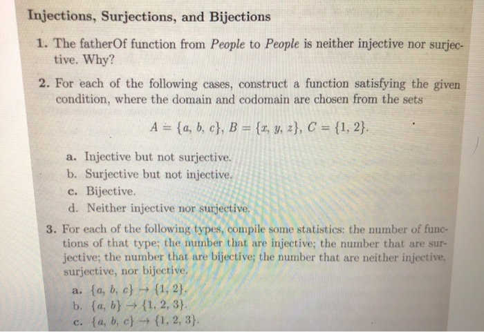 Solved Injections, Surjections, and Bijections 1. The | Chegg.com