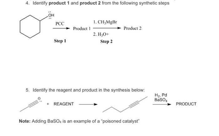 Solved 4. Identify product 1 and product 2 from the | Chegg.com