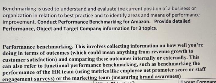 Solved Benchmarking is used to understand and evaluate the | Chegg.com