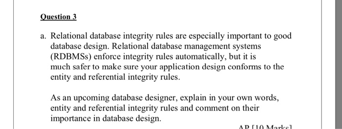 Solved Question 3 a. Relational database integrity rules are | Chegg.com