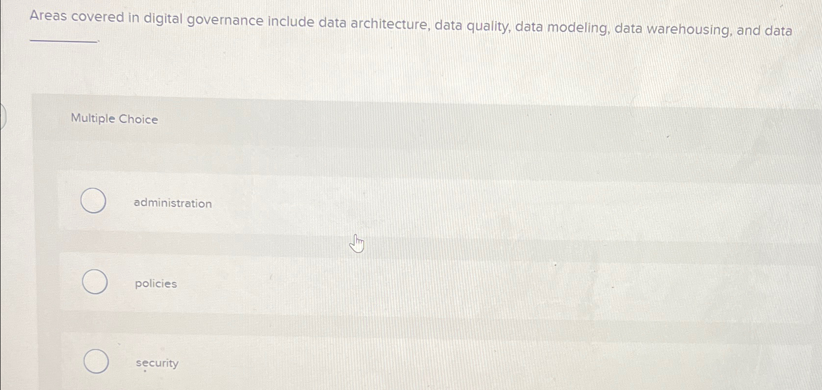Solved Areas Covered In Digital Governance Include Data Chegg