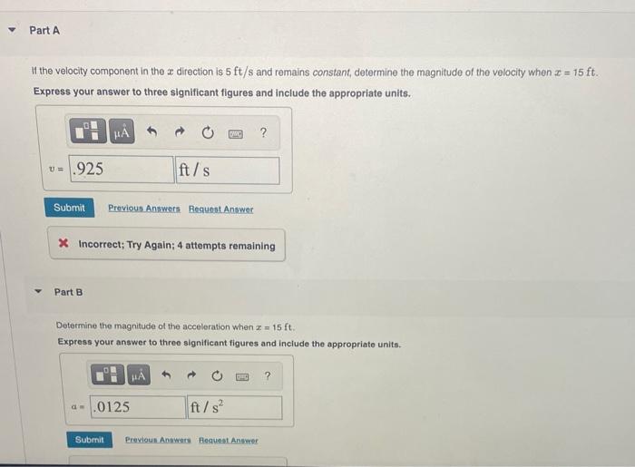 Solved If the velocity component in the x direction is 5ft/s | Chegg.com