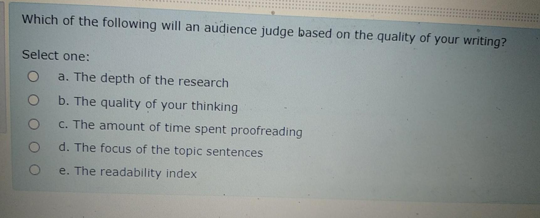 Solved Which of the following will an audience judge based | Chegg.com
