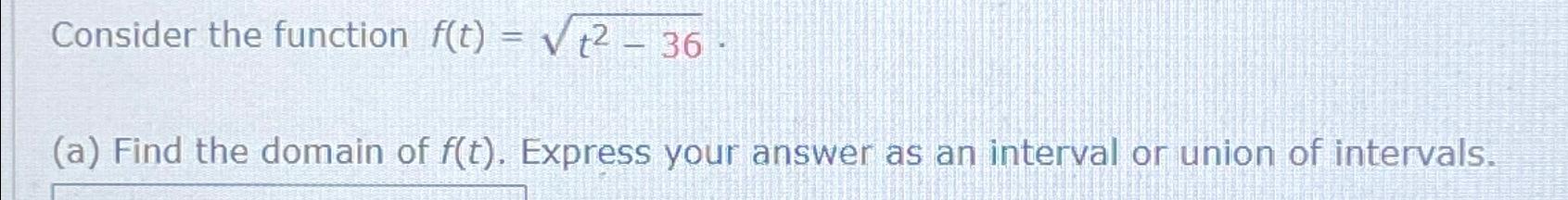 Solved Consider The Function F T T2 362 A ﻿find The
