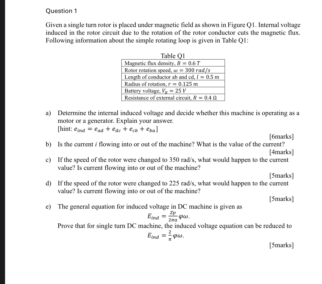 Solved Question 1Given a single turn rotor is placed under | Chegg.com