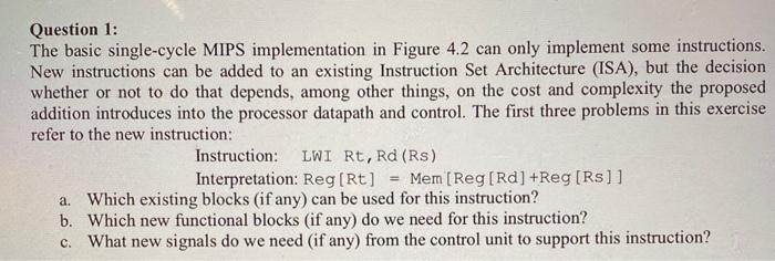 Solved Question 1: The basic single-cycle MIPS | Chegg.com