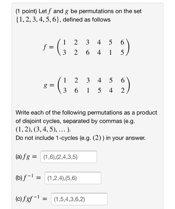 Solved (1 point) Let f and g be permutations on the set | Chegg.com