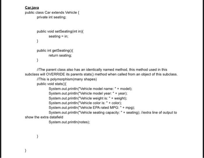 Solved Lab 4 Modifications to existing classes. Vehicle | Chegg.com