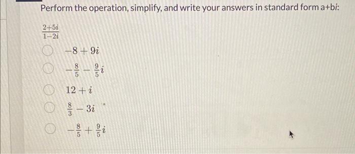 Solved Perform the operation, simplify, and write your | Chegg.com