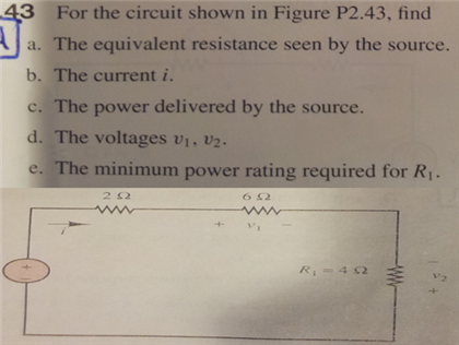 Solved For the circuit shown in Figure P2.43, find The | Chegg.com