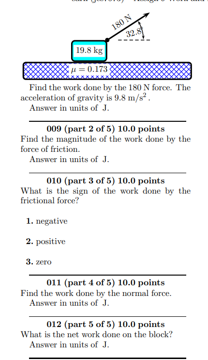 Solved 008 (part 1 ﻿of 5) 10.0 ﻿pointsA 19.8 ﻿kg block is | Chegg.com