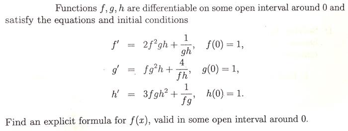Solved Functions f, g, h are differentiable on some open | Chegg.com