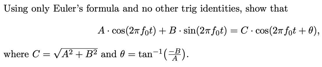 Solved Using only Euler's formula and no other trig | Chegg.com