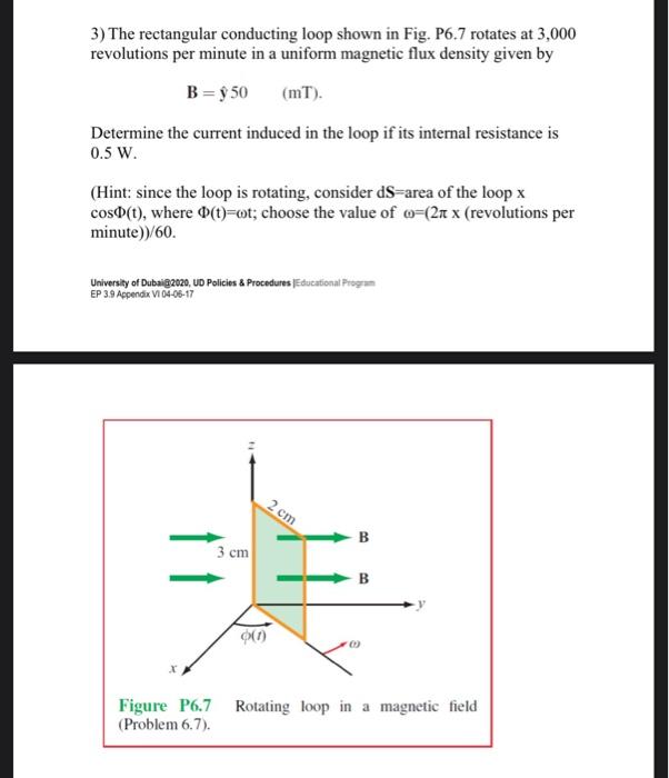 Solved 3) The rectangular conducting loop shown in Fig. P6.7 | Chegg.com