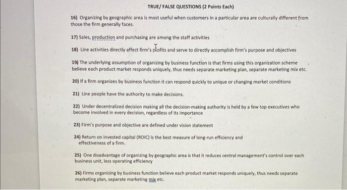 Solved TRUE/ FALSE QUESTIONS (2 Points Each) 16) Organizing | Chegg.com