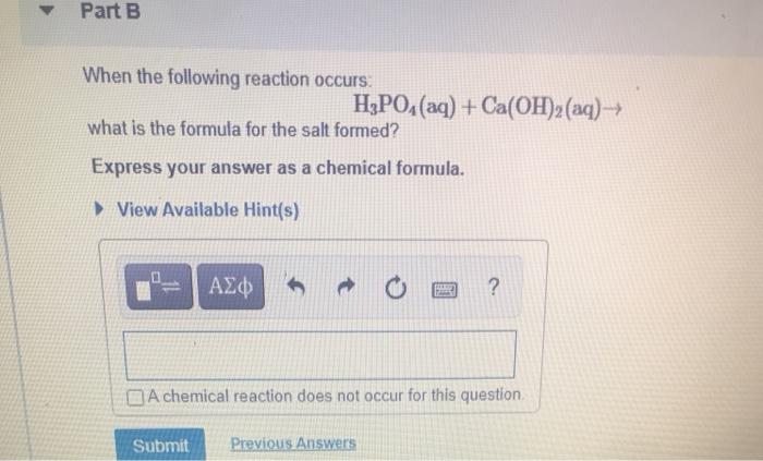 Solved Part B When the following reaction occurs H3PO,(aq) + | Chegg.com