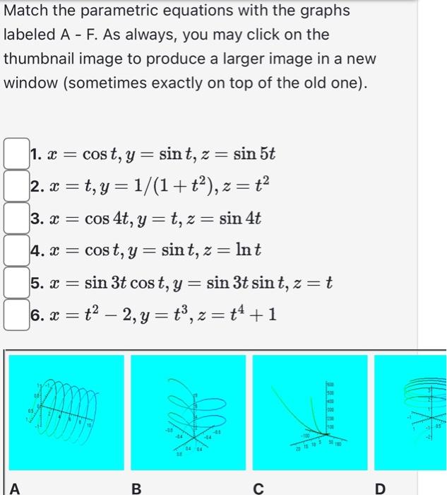 Solved Match the parametric equations with the graphs | Chegg.com
