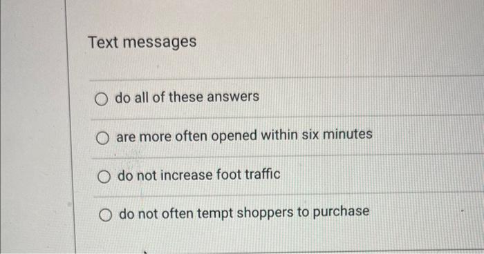 Text messages do all of these answers are more often | Chegg.com