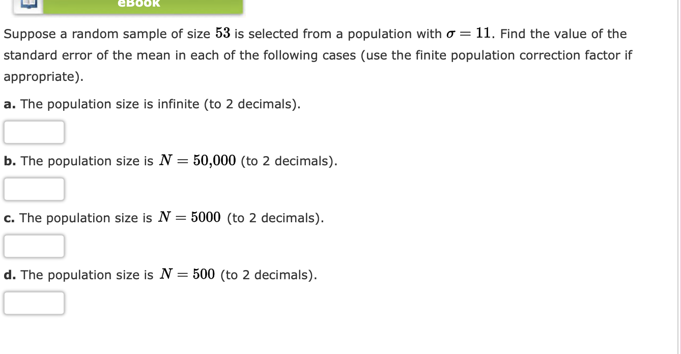 Solved Suppose a random sample of size 53 ﻿is selected from | Chegg.com