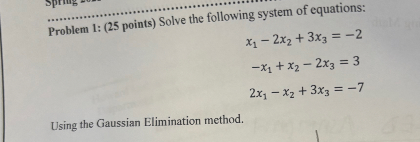 Solved Problem 1: ( 25 ﻿points) ﻿Solve the following system | Chegg.com