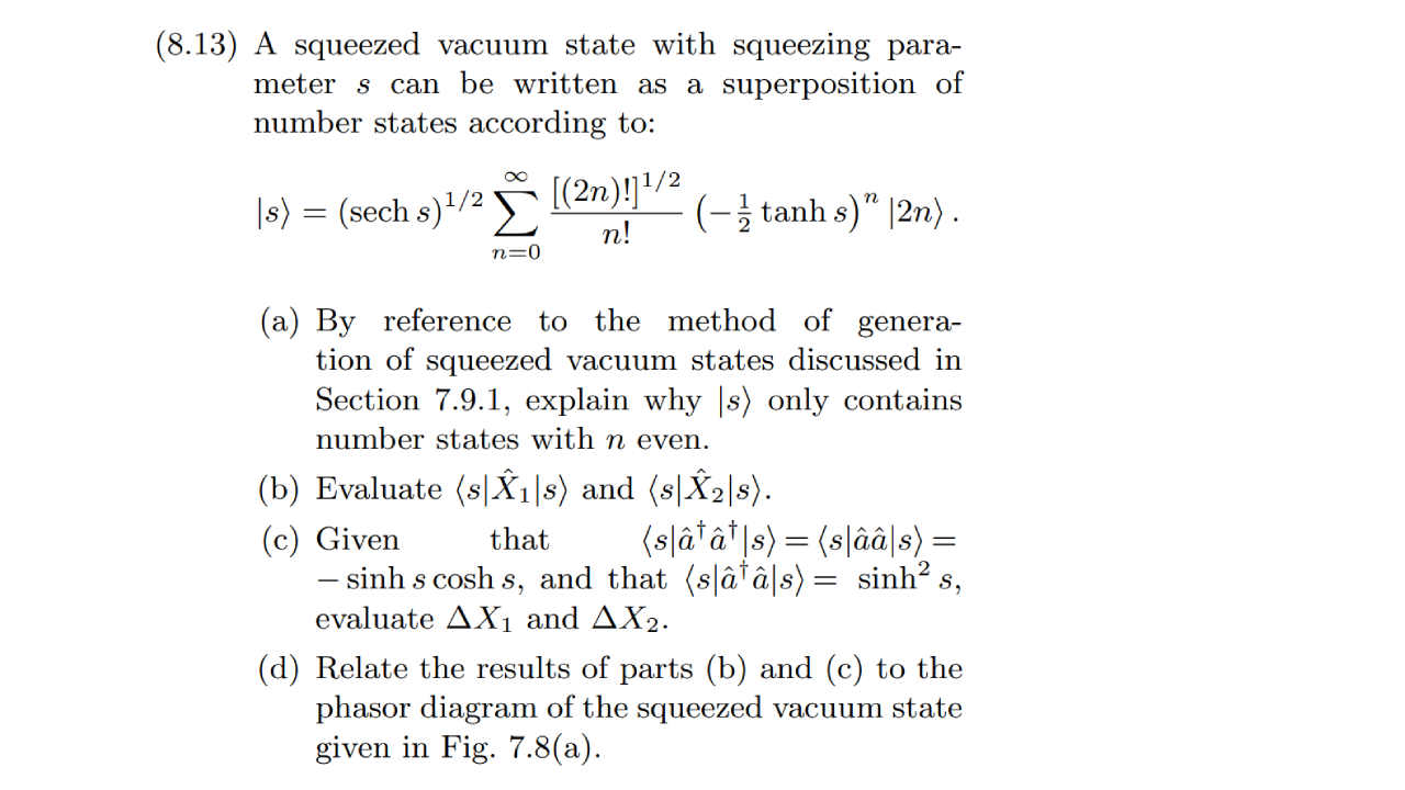 Solved (8.13) ﻿from Quantum optics an Introduction by Mark | Chegg.com