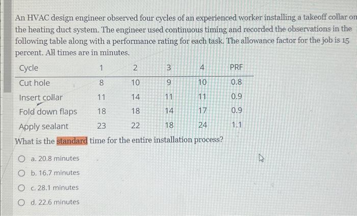 An HVAC design engineer observed four cycles of an | Chegg.com