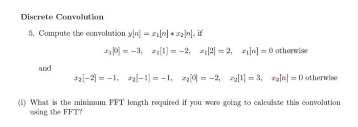 Solved 5. Compute the convolution y[n]=x1[n]∗x2[n], if | Chegg.com
