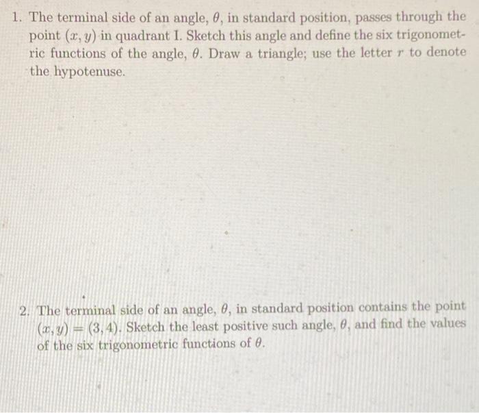 Solved 1. The terminal side of an angle, θ, in standard | Chegg.com