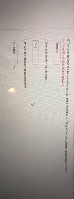 Solved a) Calculate the AMA of a ramp inclined at 4.00" if | Chegg.com