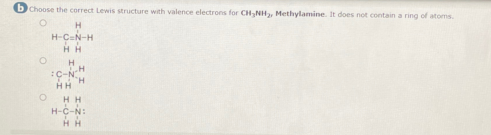 Solved b Choose the correct Lewis structure with valence | Chegg.com
