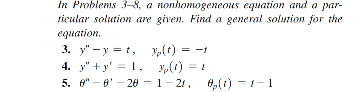 Solved In Problems 5, ﻿a nonhomogeneous equation and a | Chegg.com