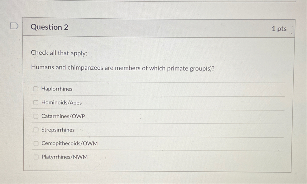 Solved Question 21 ﻿ptsCheck all that apply:Humans and | Chegg.com