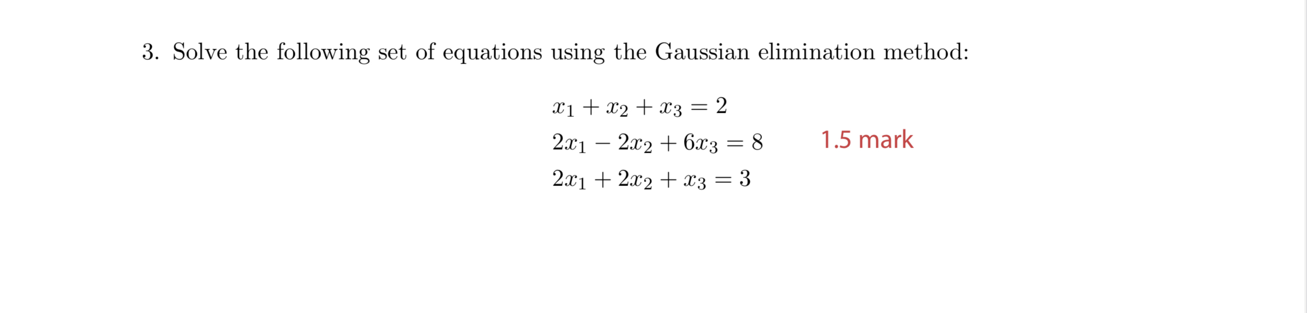 Solved Solve the following set of equations using the | Chegg.com